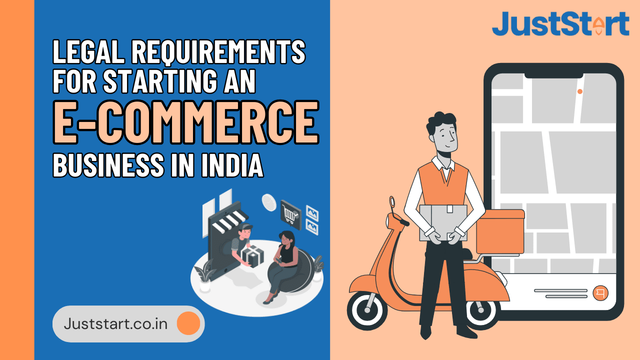 Start an E-commerce Business in India | Registration & Laws